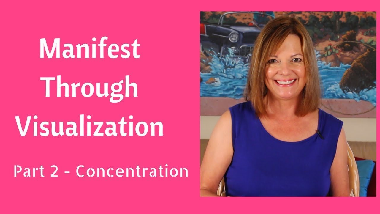Manifest Through Visualization Part 2 - Gloria Marie Pierson